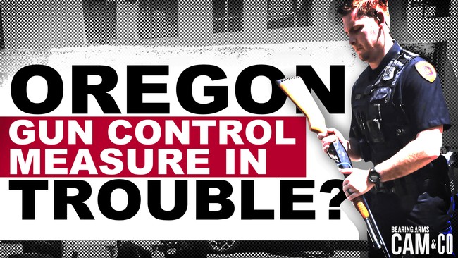 Oregon gun control measure in trouble? – Bearing Arms