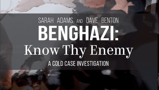 Book Review - Benghazi: Know Thy Enemy – Bearing Arms