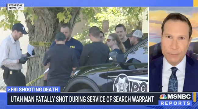 MSNBC Pounces on the Opportunity to Exploit Utah Man Killed by FBI ...