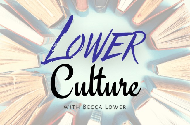 "Lower Culture With Becca Lower" Podcast, Special Guest: Matt Dawson ...