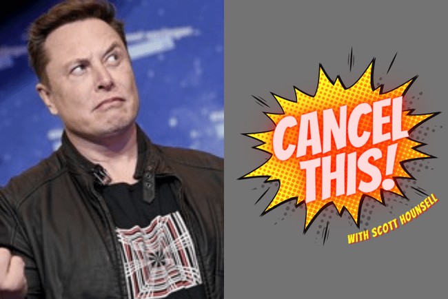 Cancel This! Podcast: All Hail Elon Musk – RedState