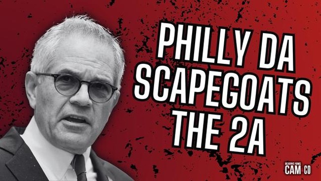 Philly DA Scapegoats the Second Amendment – Bearing Arms